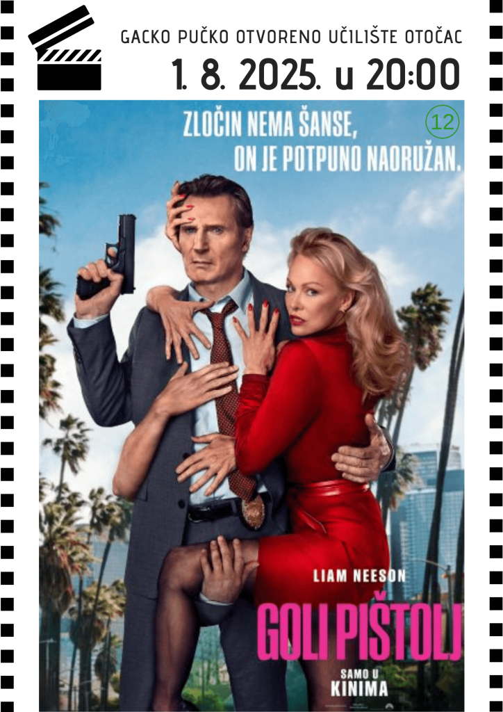 Kino / Goli pištolj - Gacko pučko otvoreno učilište Otočac